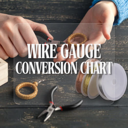 Wire Gauge Conversion Chart – BEADED CREATIONS